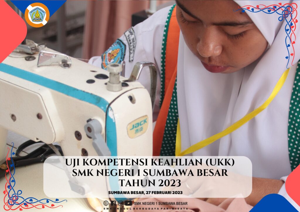 Pelaksanaan UKK SMK Negeri 1 Sumbawa Besar Tahun 2023 – SMKN 1 Sumbawa ...