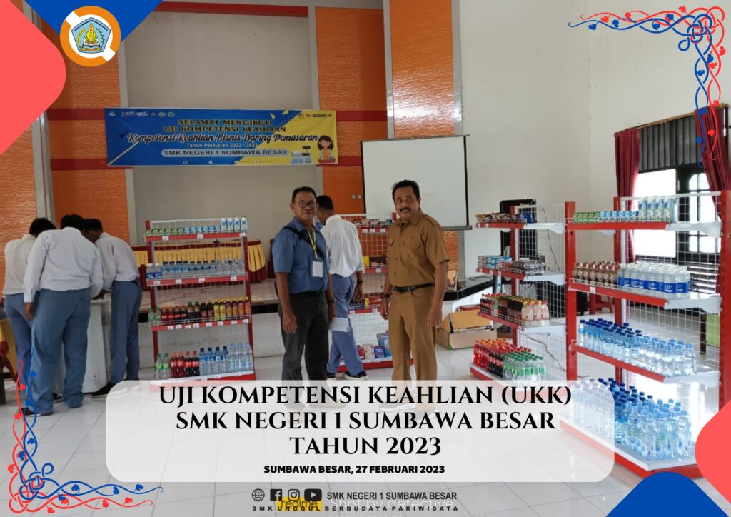 Pelaksanaan UKK SMK Negeri 1 Sumbawa Besar Tahun 2023 – SMKN 1 Sumbawa ...